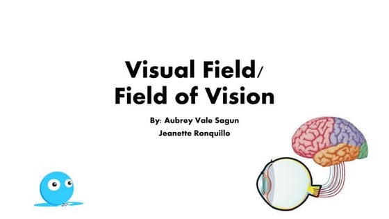 Visual field defects | PPT