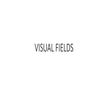 VISUAL FIELDS , PERIMETRY, INTERPRETATION | PPTX