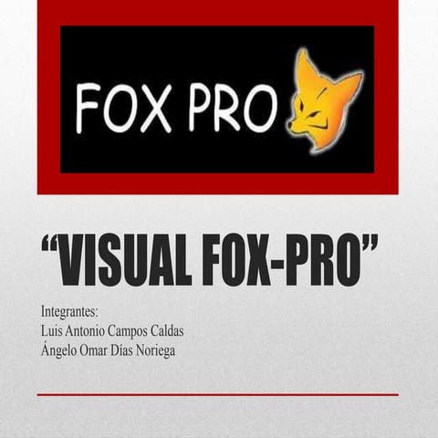 Visual foxpro con sus versiones | PPTX