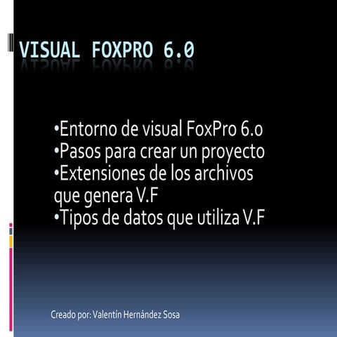 Visual fox pro 6 | PPTX
