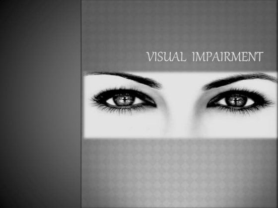 Visual impairment | PPT