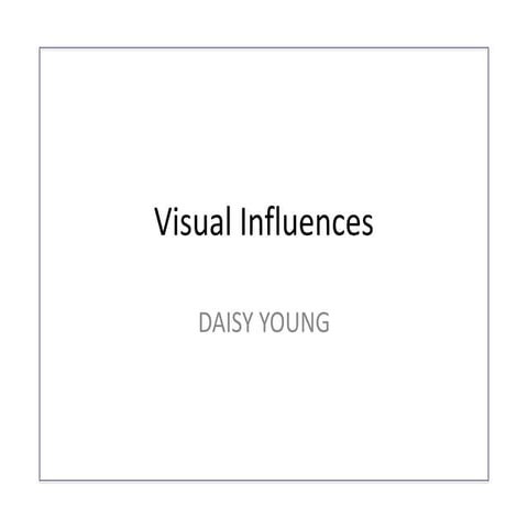 Visual influences | PPTX