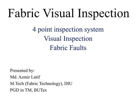 Fabric inspection-system | PPTX | Needlework | Arts and Crafts