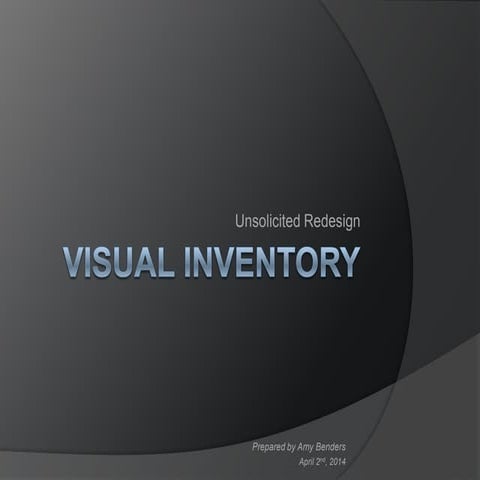 Unsolicited Redesign Visual Inventory | PPT