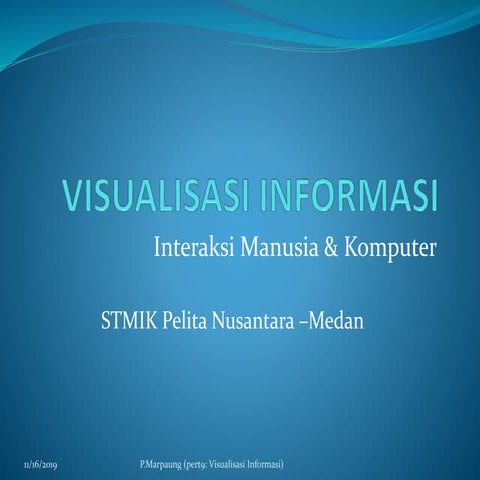 Visualisasi informasi _Interaksi Manusia & Komputer | PPTX