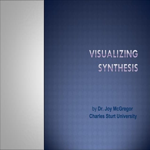 Visualizing Synthesis | PPT