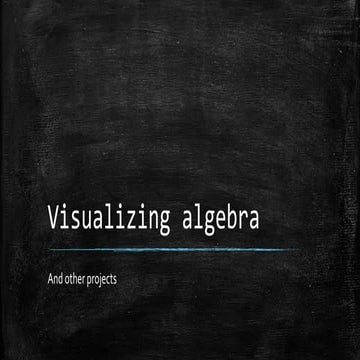 Visualizing algebra | PPT