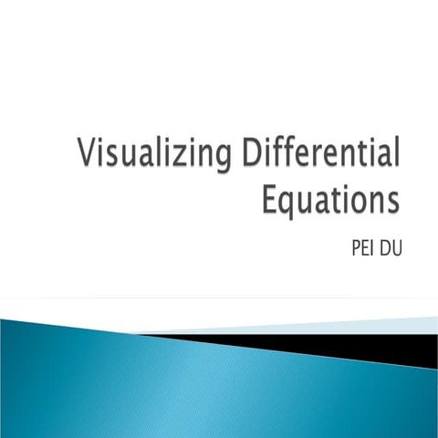 Visualizing Differential Equations Ppt