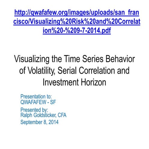 Visualizing Risk and Correlation 9-7-2014 qwafafew | PPTX