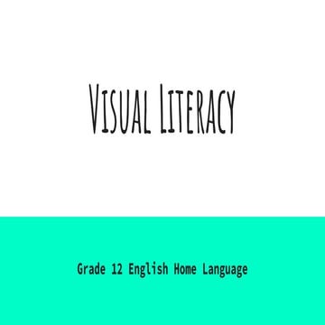 Introduction to Visual Literacy English Home Language | PDF