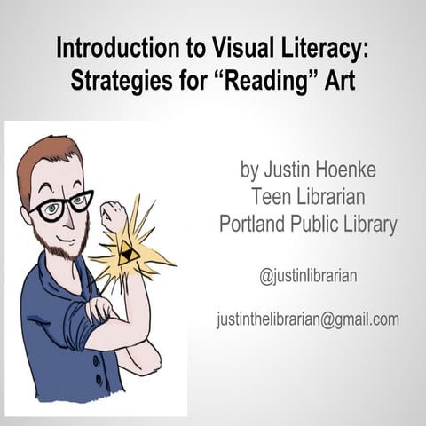 "Introduction to Visual Literacy: Strategies for "Reading" Art" | PPT