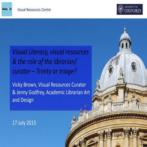 Visual Literacy and the Art/Media Librarian | PPTX