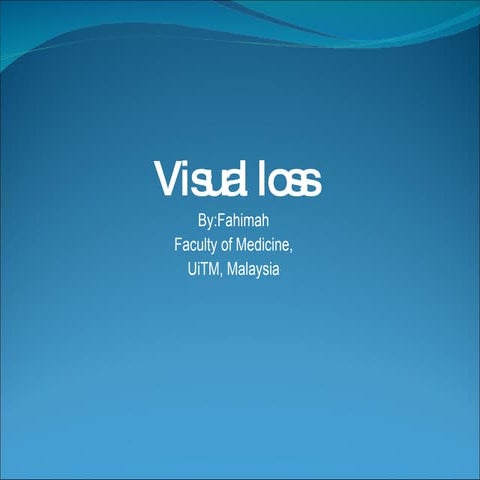 Acute Visual Loss | PPT | Eye and Vision Conditions | Diseases and ...