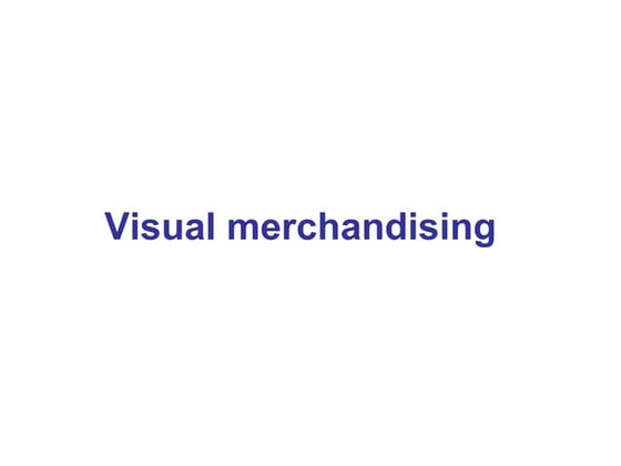 Work Samples - Visual Merchandise | PPT