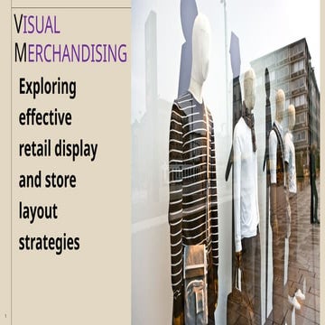 fashion visual merchandising and window display | PPTX