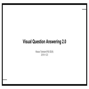 Visual Question Answering 2.0 | PPT