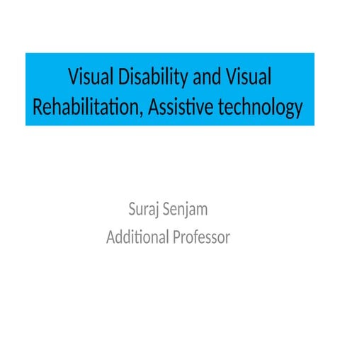 Visual Rehabilitation and ophthalmo.pptx