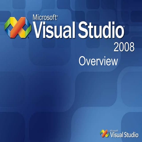 Visual Studio 2008 overview.pptx