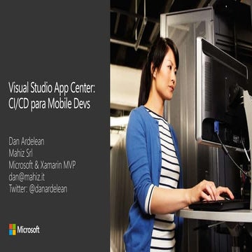 Visual Studio App Center: CI/CD para mobile devs | PPTX