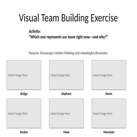 Visual_Team_Exercise_Placeholders.pptx99 | PPTX