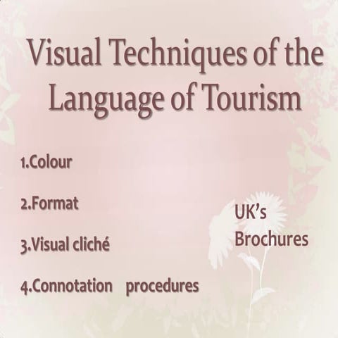 Visual techniques of the language of tourism.SADIONA ABAZAJ (3) | PPSX