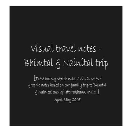 Visual travel notes - bhimtal & nainital trip | PPT