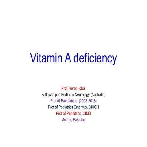 Vit a deficiency 2021 | PPT