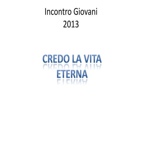Vita eterna | PPTX