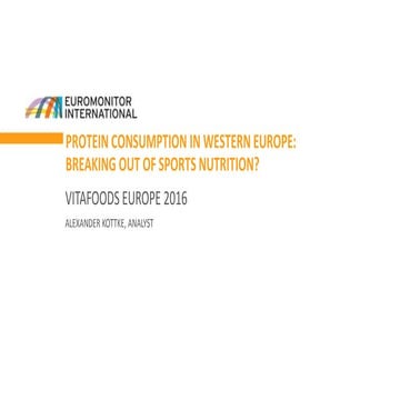 Protein Consumption in Western Europe: Breaking Out of Sports Nutrition ...