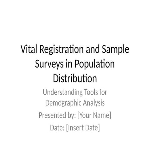 Vital_Registration_and_Sample_Surveys.pptx