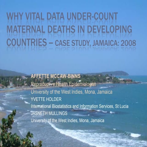 Vital registration maternal mortality. Case of Jamaica | PPTX
