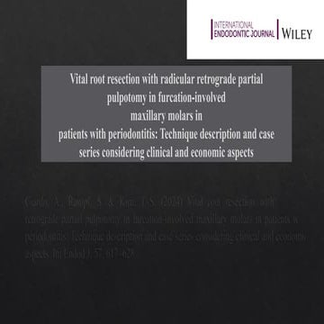 Vital root resection with radicular retrograde partial.pptx