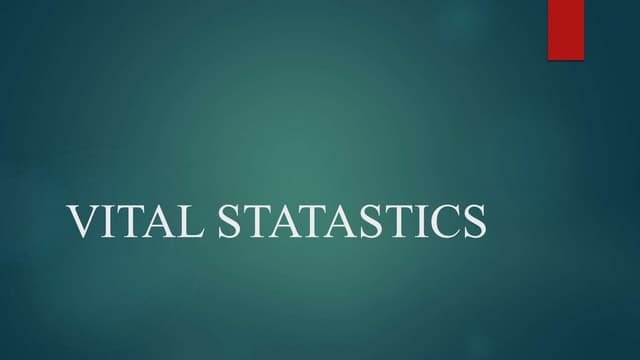 Vital Statistics - Uses and Importance's | PPT