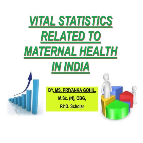 Vital statistics related to maternal health in india | PPT
