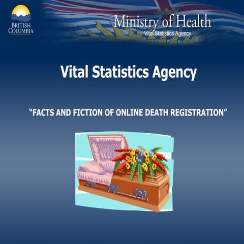 BC Vital Statistics Agency | PPT