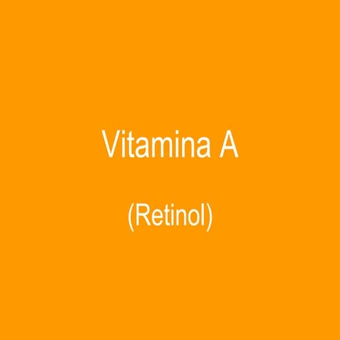 Vitamina A | PPT
