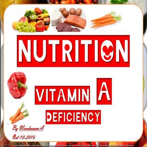 Vitamin A Deficiency | PPTX