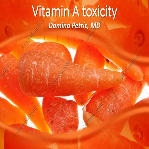Vitamin A toxicity | PPSX