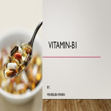 Vitamin B1 - PPT-3.pdf for bsc nursing 5th semester | PPT