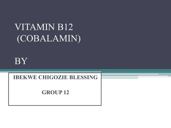 Production of vitamin B12 | PPT