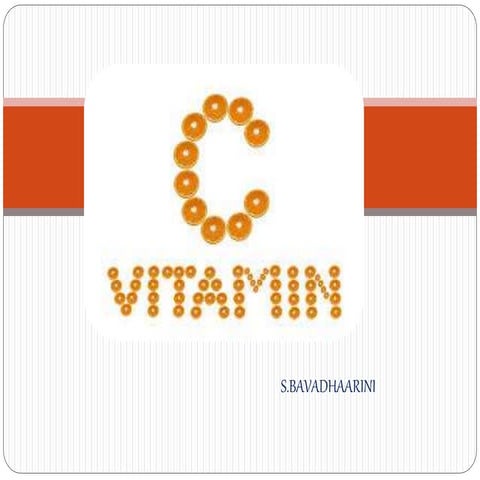 Vitamin c | PPTX
