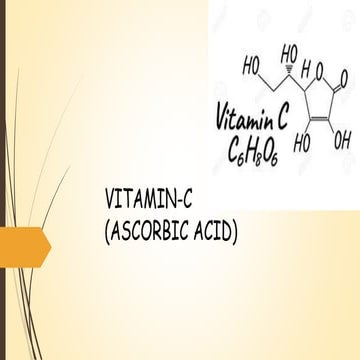 Analysis of vitamin c (ascorbic acid) in citrus fruits | PPTX