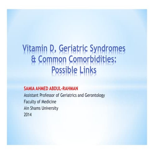 Vitamin D and geriatric syndromes | PPT
