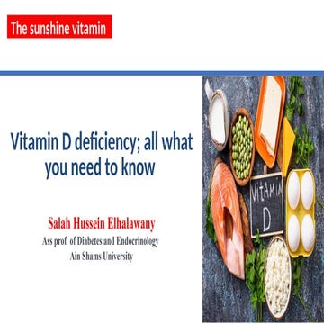 vitamin D DEFICIENCY all whaT YOU NEED TO KNOW .pptx
