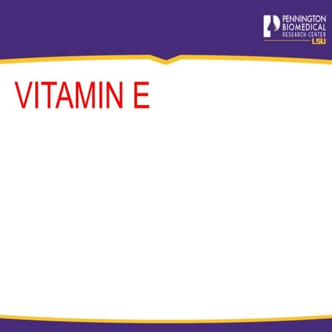 Vitamin E lec.pptx