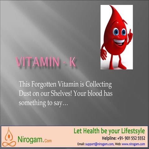Vitamin K Foods Sources And Benefits Of Vitamin K Ppt 4049