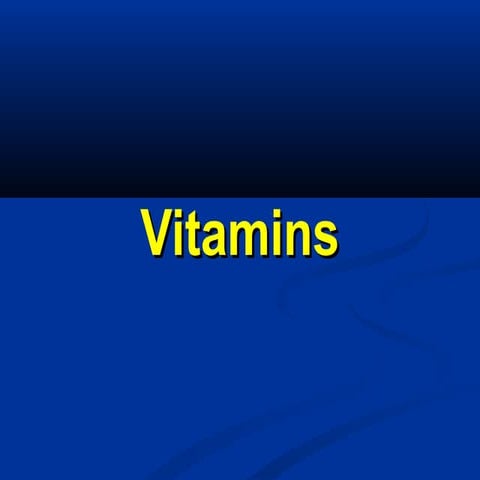Vitamins | PPT | Nutrition | Healthy Living