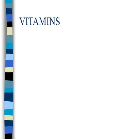 Vitamins | PPT | Nutrition | Healthy Living