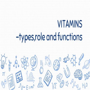 Vitamins -types,role and function | PPTX