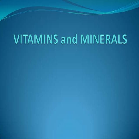 Vitamins and minerals | PPTX | Blood Disorders | Diseases and Conditions